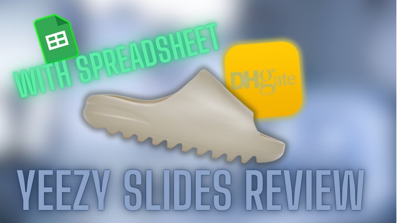 Reviewing Yeezy Slides from DHG8 (FREE SPREADSHEET) - YouTube