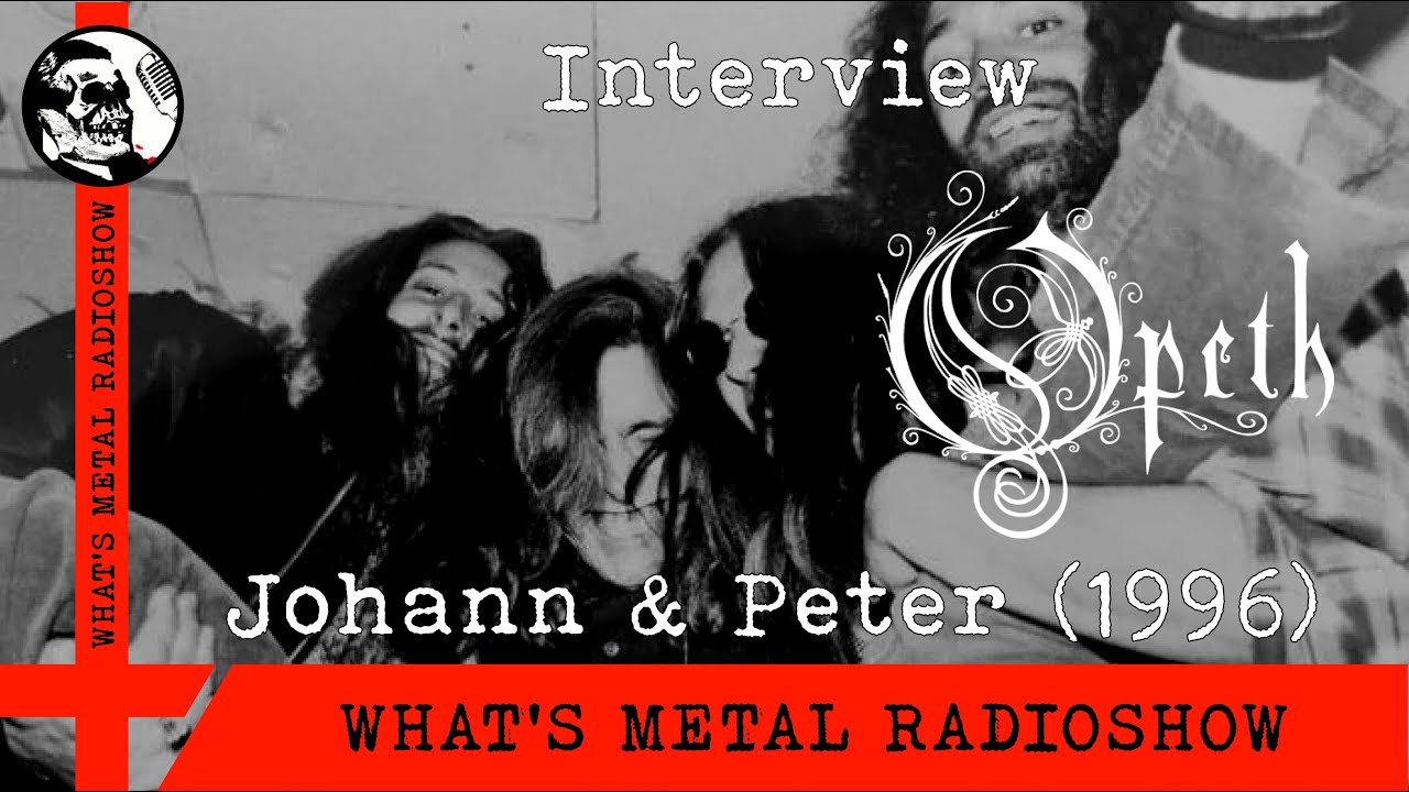 Interview OPETH (Johann & Peter) 1996 - First tour, chance encounter ...