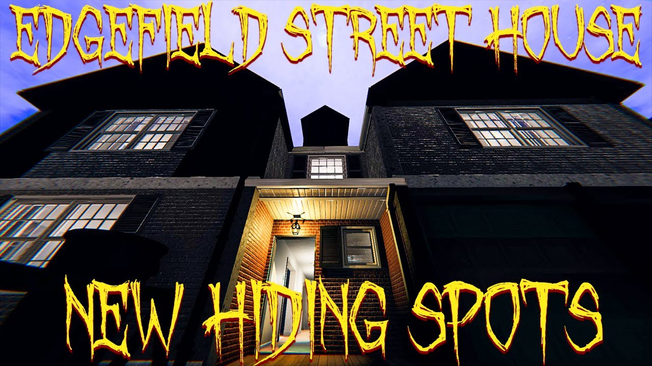 UPDATED Hiding Spots on Edgefield Street House | Phasmophobia (v0.6.1.3 ...