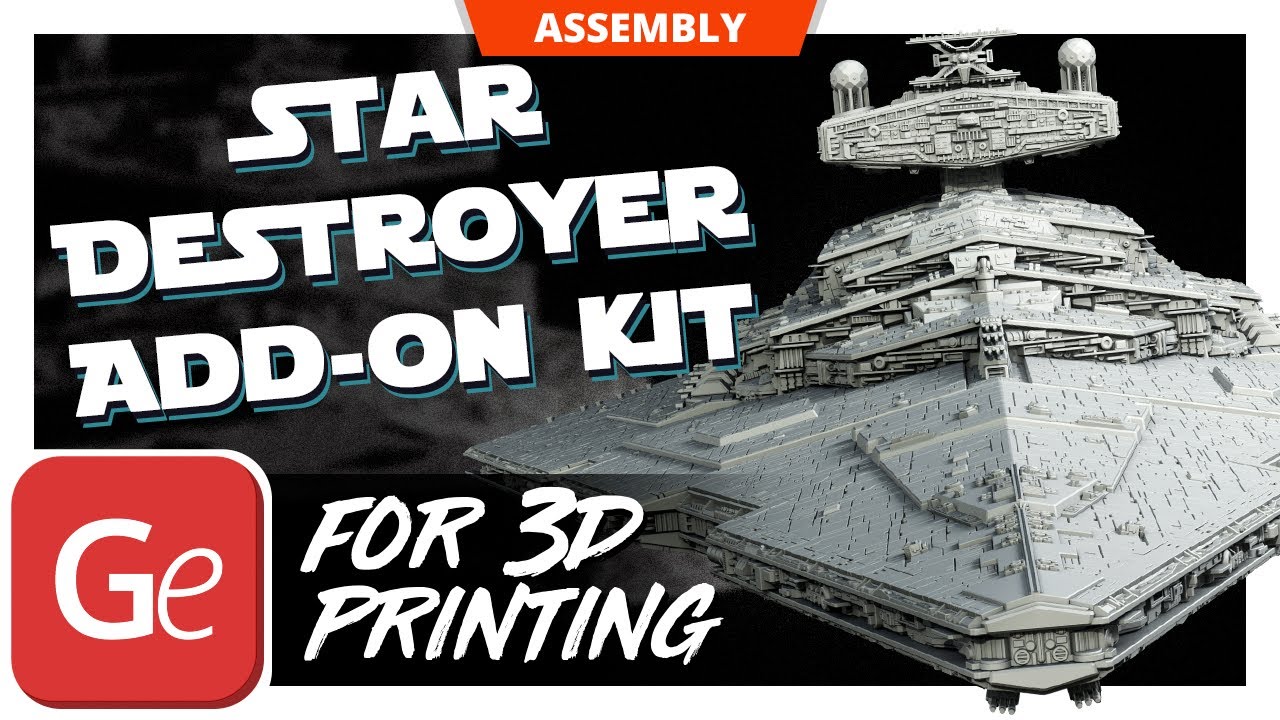 Star Destroyer Add-On Kit for 3D Printing | Assembly by Gambody - YouTube