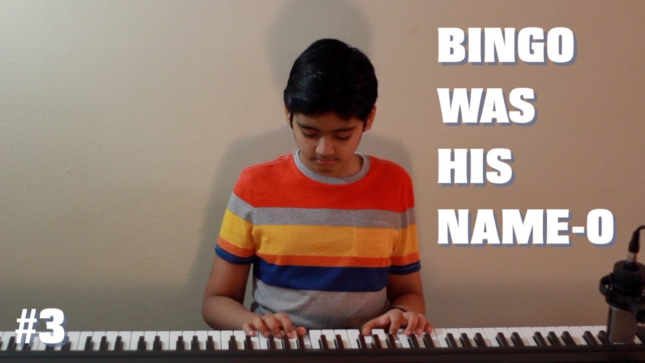 Bingo was his name O - Piano version by Atharva #3 - YouTube