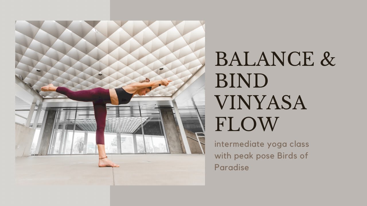 Balance & Binds Vinyasa | 1 Hour Yoga Class | Weekly Yoga Flow - YouTube