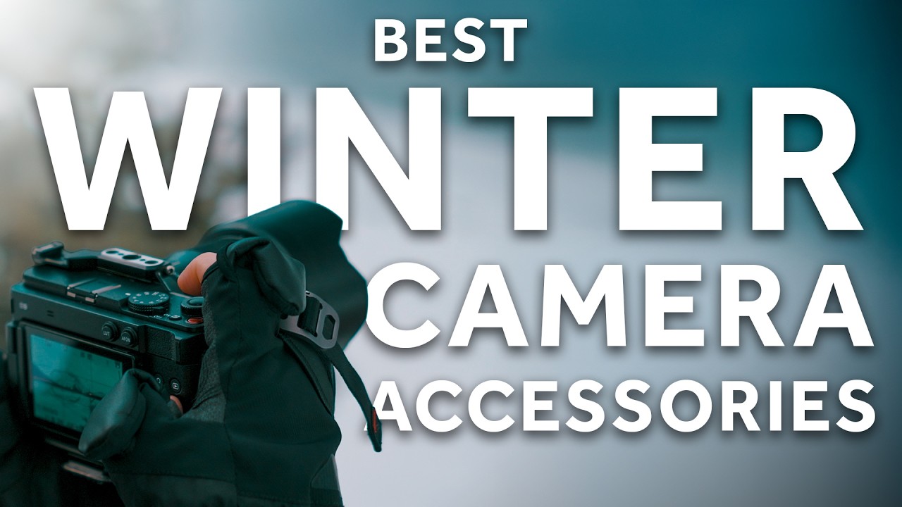 Best Winter Camera Accessories For Cold Weather - YouTube