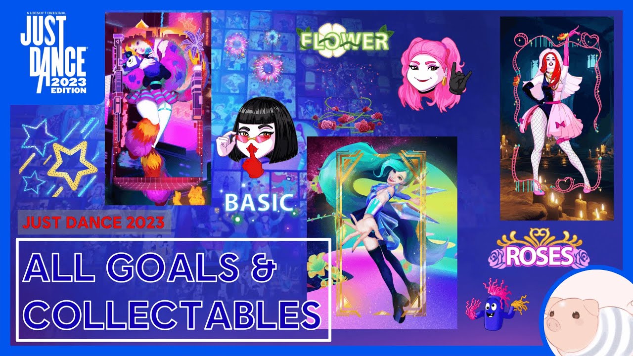 All Goals & Collectables - Just Dance 2023 Goal/Avatar/BG/Alias/Badge ...