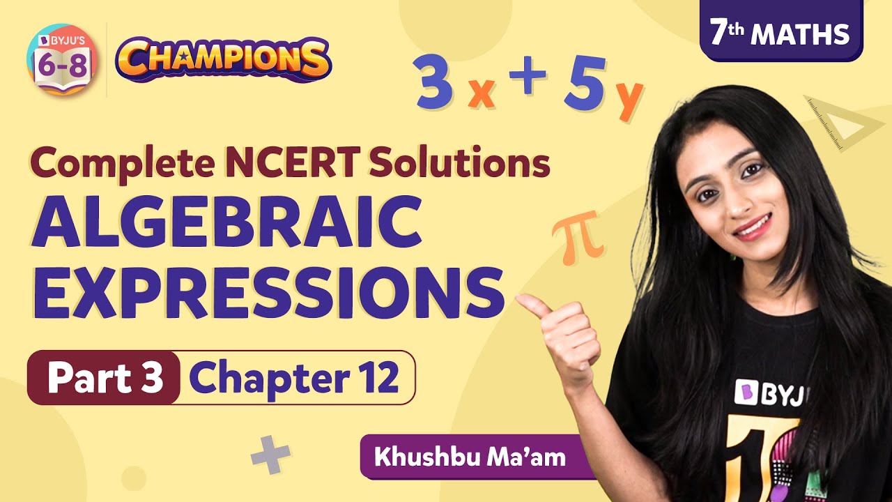 Algebraic Expressions Class 7 Maths (Chapter 12) Complete NCERT ...