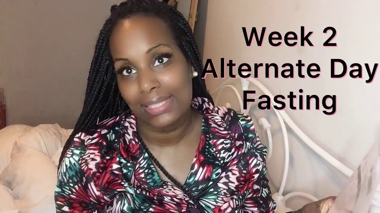 ADF Alternate Days Intermittent Fasting | Week 2 - YouTube