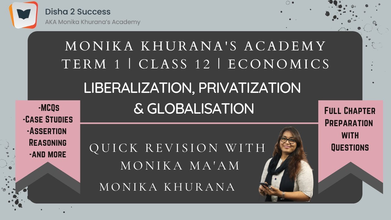 INDIAN ECONOMY CH-3| LIBERALIZATION, PRIVATIZATION & GLOBALISATION ...