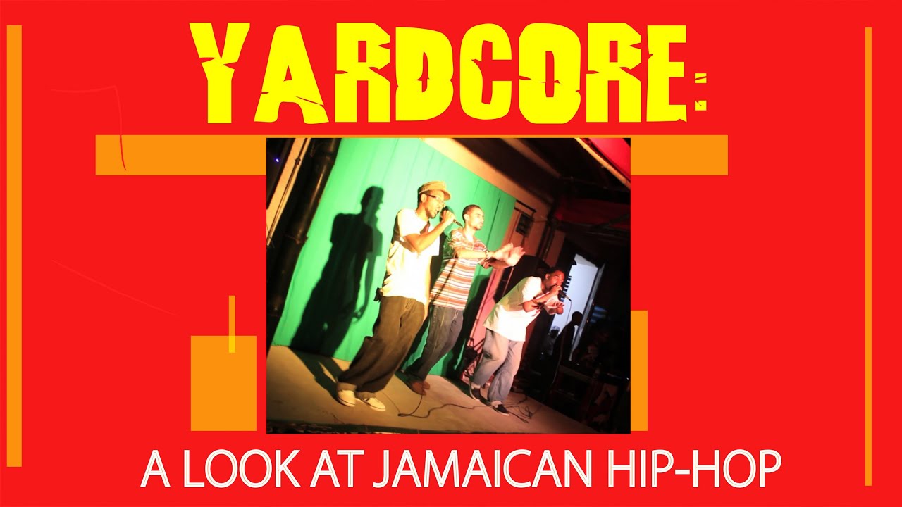 A Look at Yardcore, Jamaican Hip Hop | Birdimus Presents - YouTube
