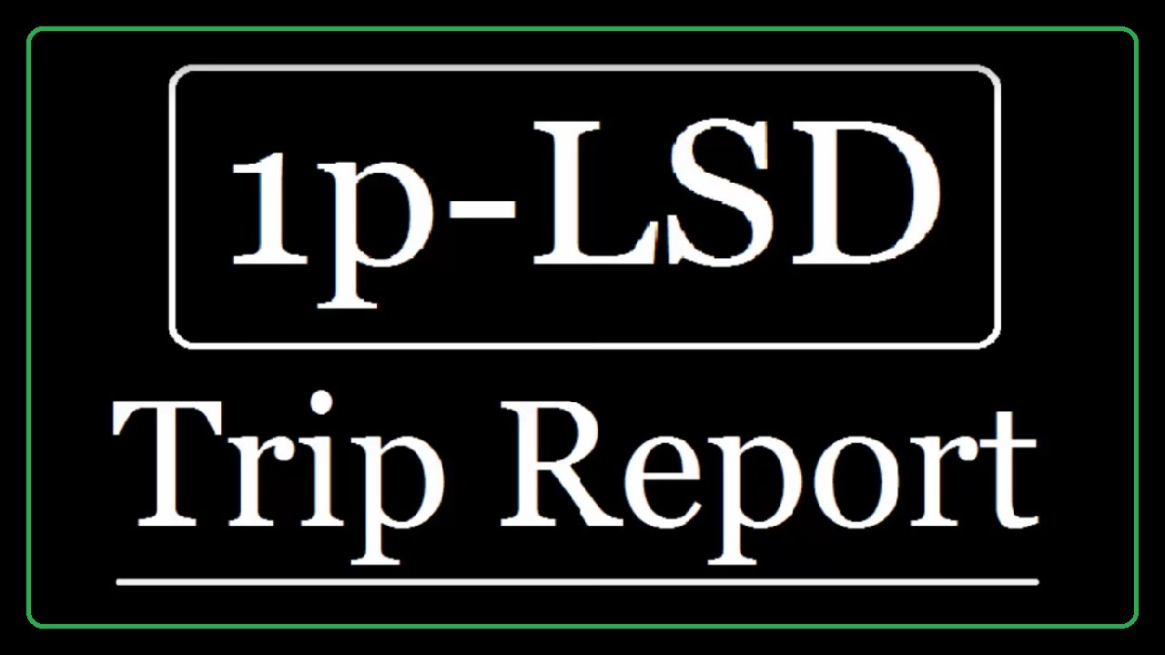 1P-LSD Trip report - waddsolen - YouTube