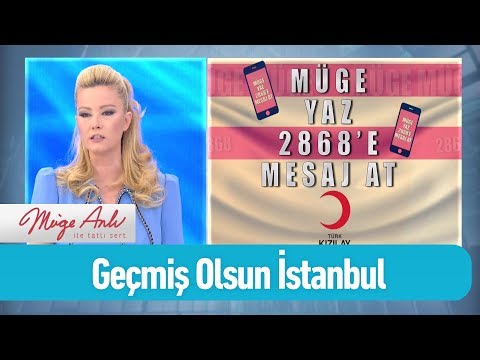 Geçmiş olsun İstanbul - Müge Anlı ile Tatlı Sert 27 Eylül 2019
