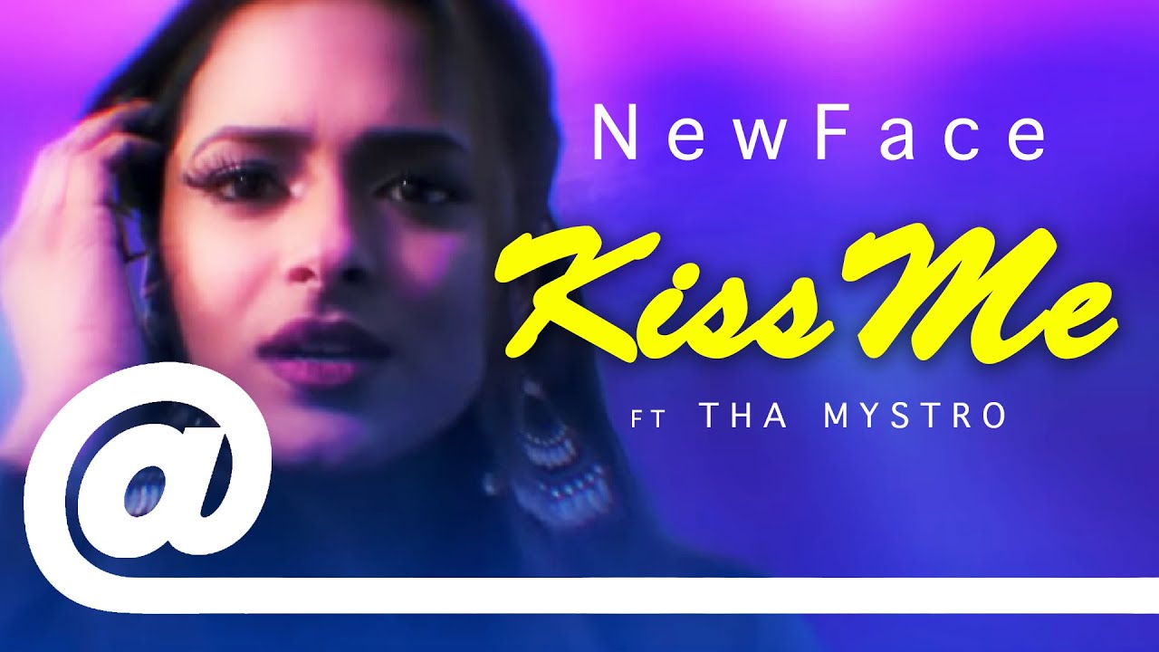 NewFace - Kiss Me ft Tha Mystro | PLSTC.CO 2019 - YouTube