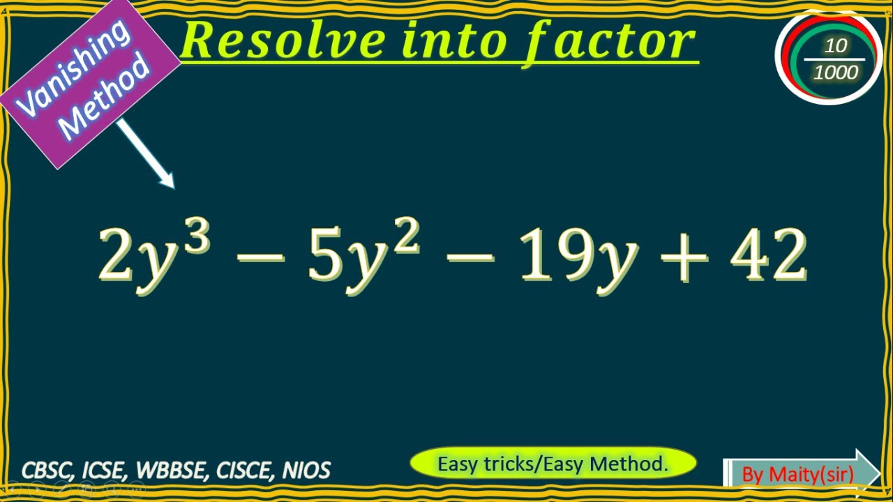 10 No.: Factorization: উৎপাদক বিশ্লেষণ: Vanishing Method and Division Method by PMaity(Sir ...