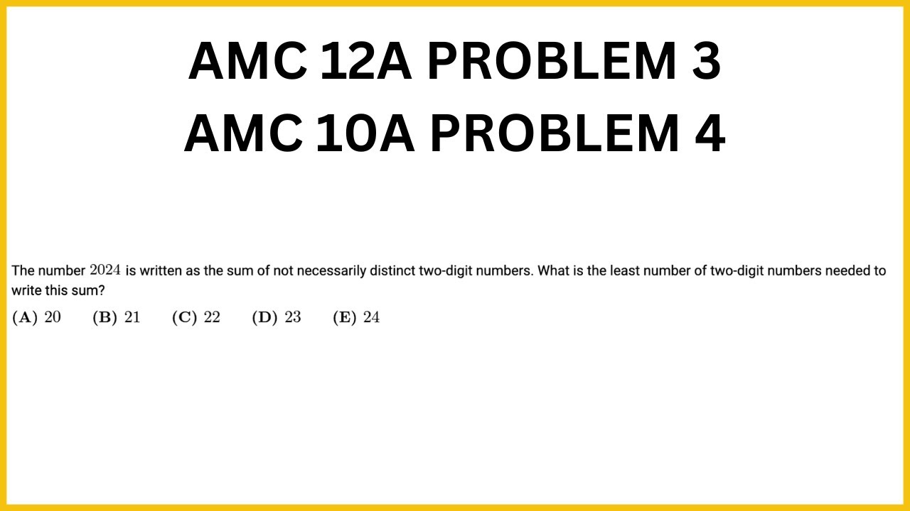 AMC 12A 2024 PROBLEM 3 / AMC 10A 2024 PROBLEM 4 - YouTube