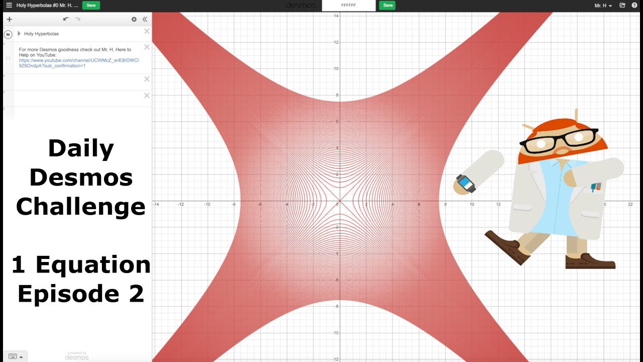 DailyDesmos Holy Hyperbolas! Episode 2 - YouTube