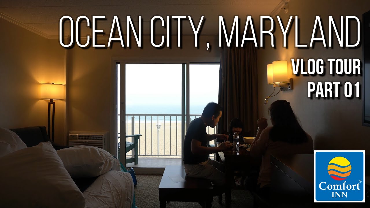 BEST SUMMER Tour at OCEAN CITY, MARYLAND | Part 01 | Comfort Inn ...