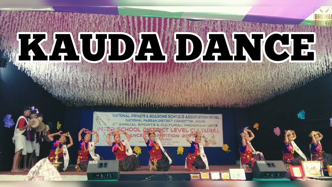 KAUDA DANCE || INTER SCHOOL DISTRICT LEVEL CULTURAL DANCE COMPETITION ...