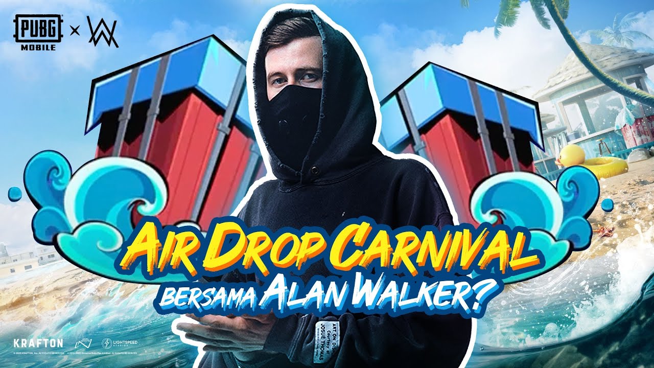 Air Drop Carnival Bersama Alan Walker? | PUBG MOBILE x Alan Walker ...