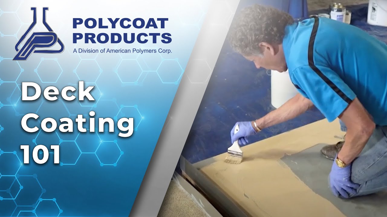 Polycoat Products: Deck Coating 101 - Product Demo - YouTube