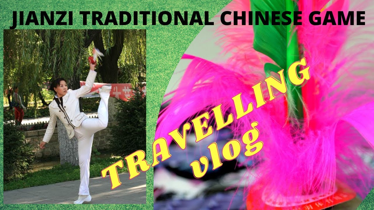 Jianzi Chinese Traditional Game - YouTube