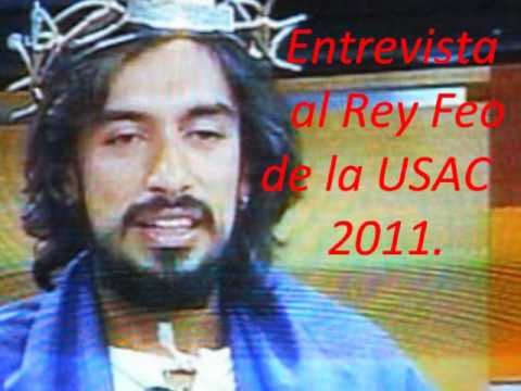 Rey Feo de la USAC 2011 (La entrevista) - YouTube