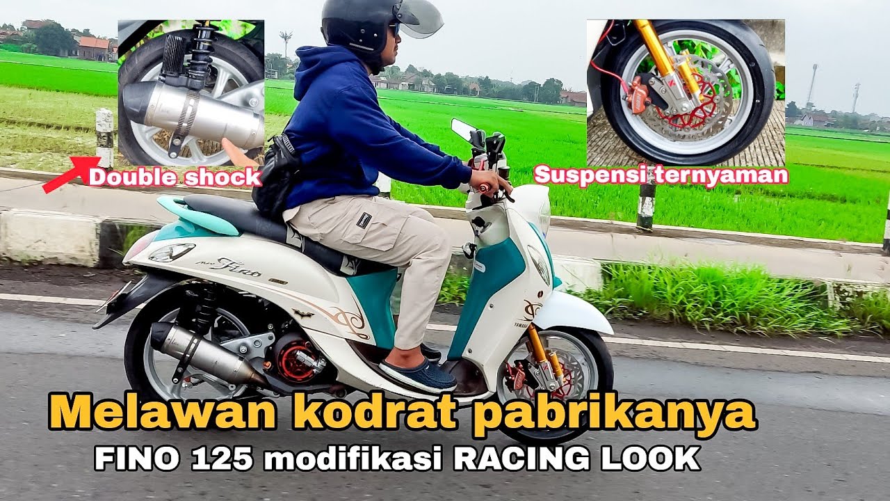 modifikasi fino 125 melawan kodrat pabrikanya 💨makin kenceng dan nyaman ...