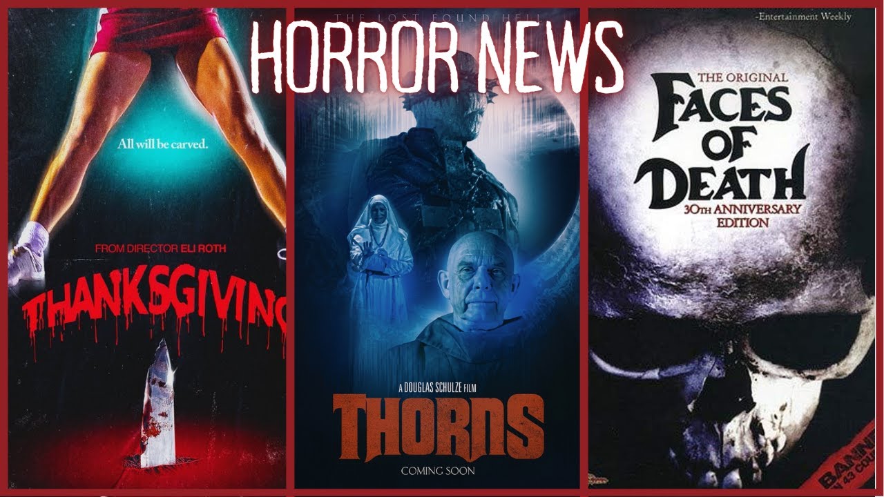 Doug Bradley NEW FIlm Thorns || Eli Roth Thanksgiving coming THIS ...