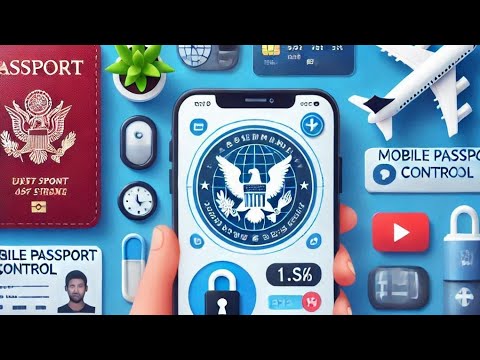 How to Install and Use the Mobile Passport Control App by CBP for Your ...