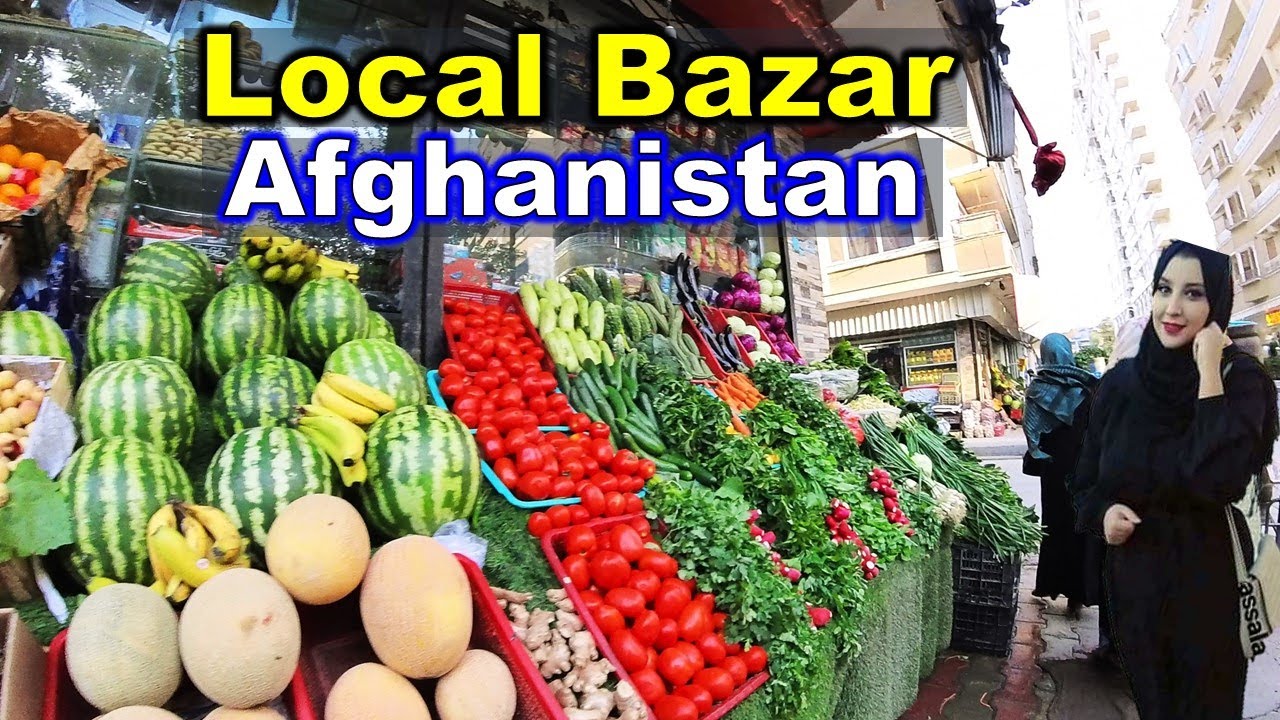 Afghanistan- Local Bazar/ Fresh vegetable and fruits - YouTube