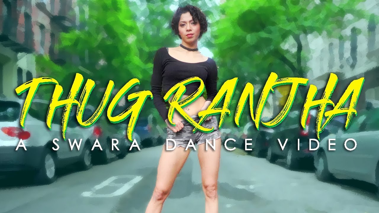 Thug Ranjha (Dance Video) | Akasa | Shashvat Seth | SwaraDance ...