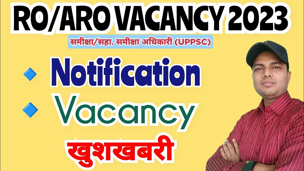 ro aro vacancy 2023 | ro aro notification 2023 | up ro aro vacancy | ro ...