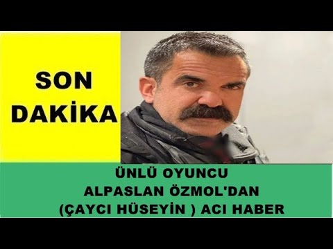 Ünlü Oyuncu Alpaslan Özmol'dan Acı Haber