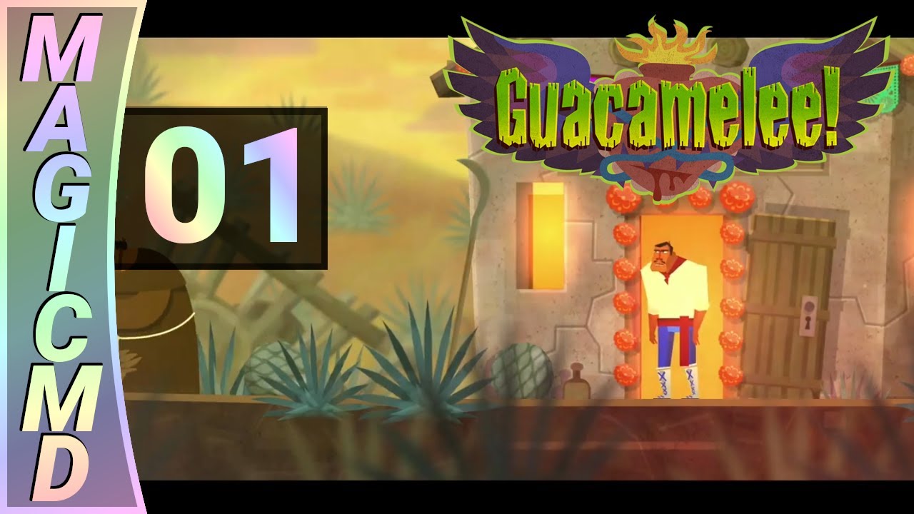 Guacamelee! pt. 1 - YouTube