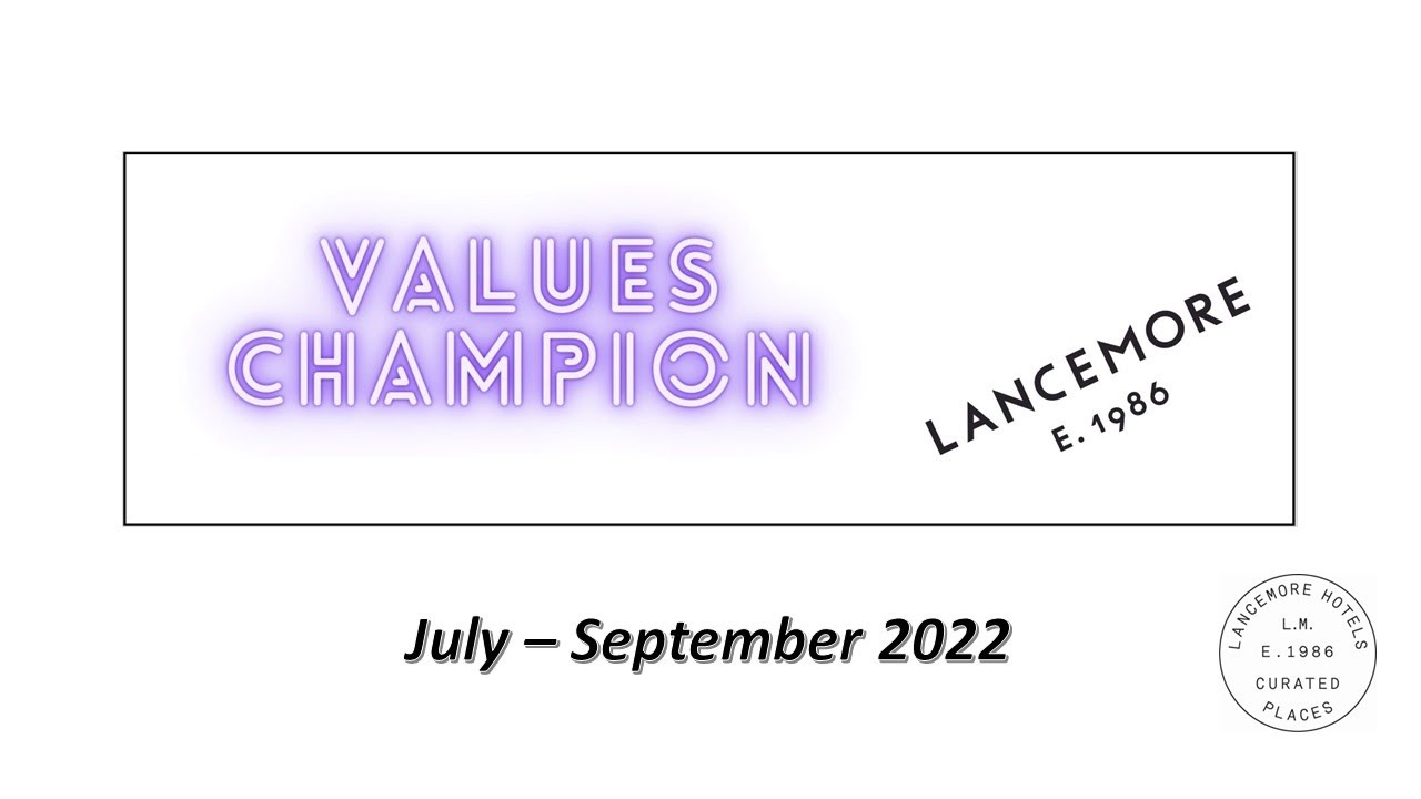 Values Champions July - September ‘22 - YouTube