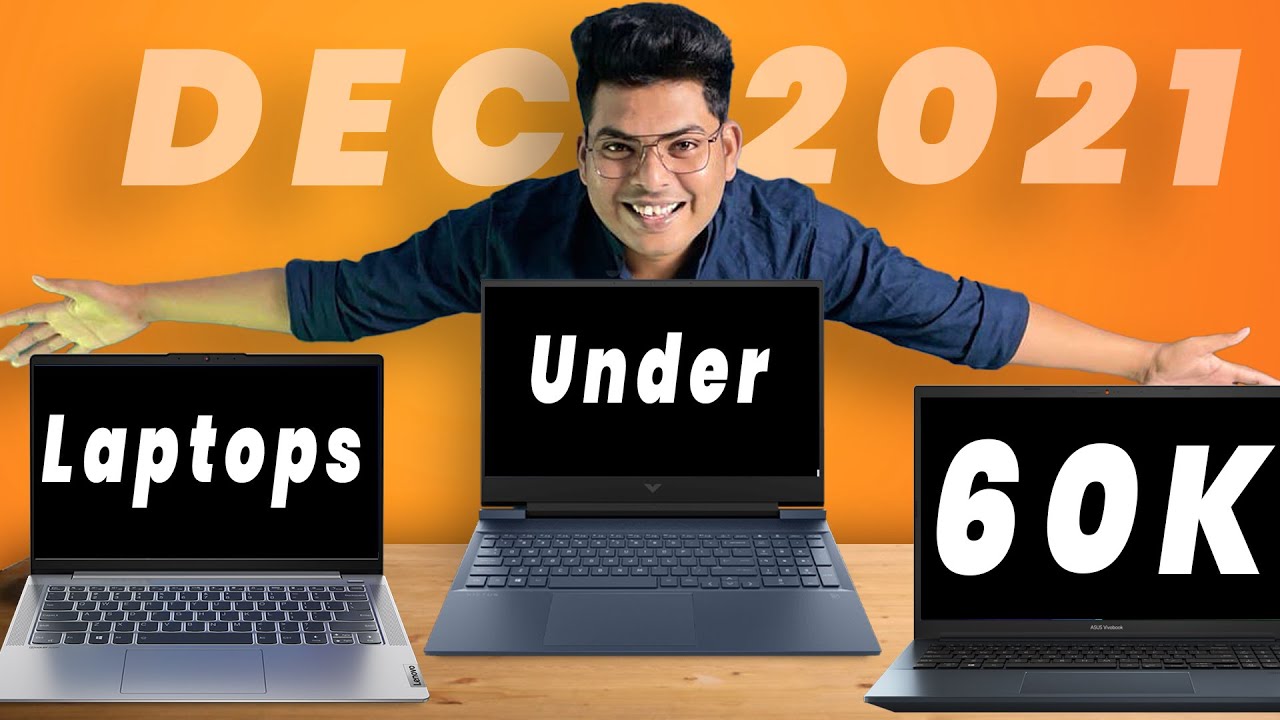Best Laptops under 60k in December 2021 | Best Gaming & Non Gaming ...