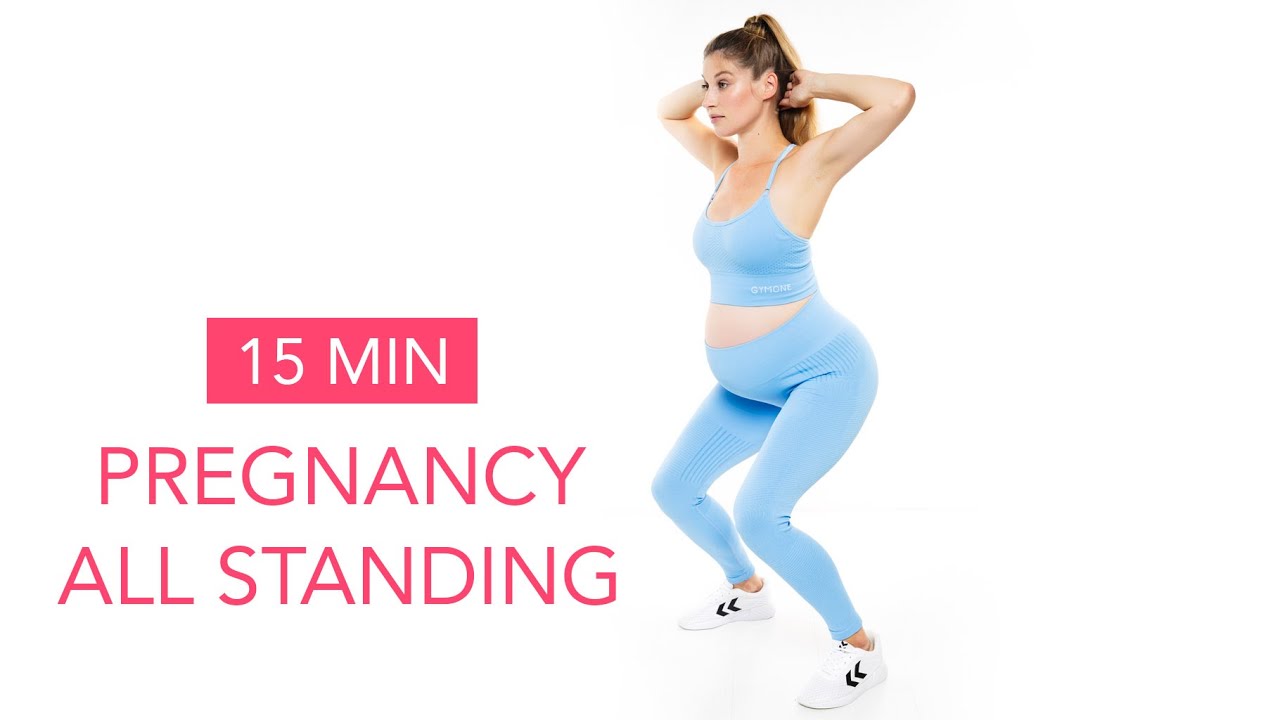 15 MINUTE PREGNANCY WORKOUT | All Standing (1st Trimester, 2nd ...