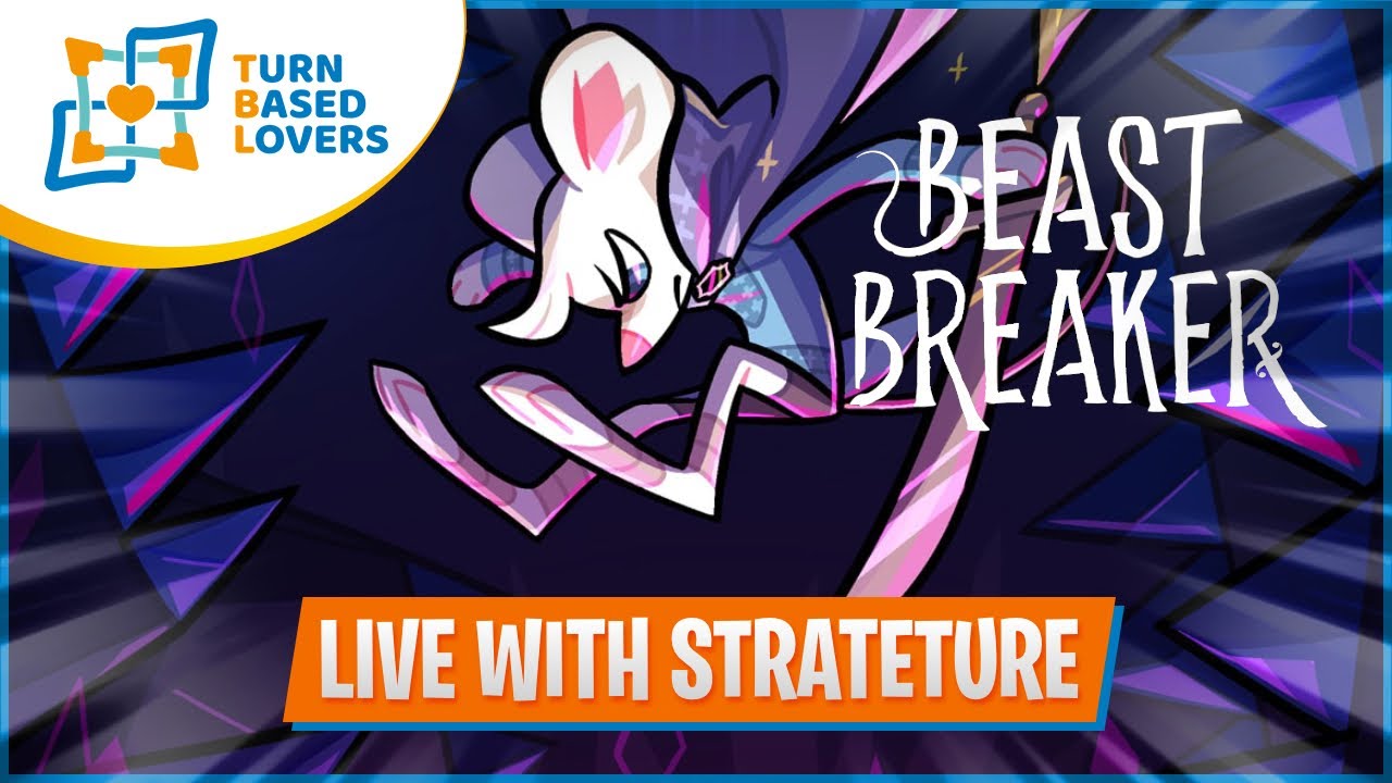 Beast Breaker | Livestream with Strateture - YouTube