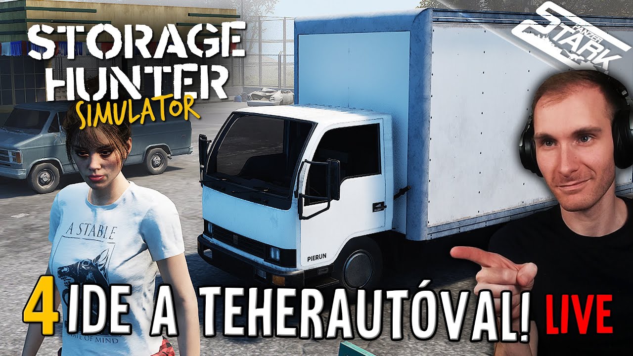 Storage Hunter Simulator - 4.Rész (Ide a TEHERAUTÓT! Minden Lomot ...