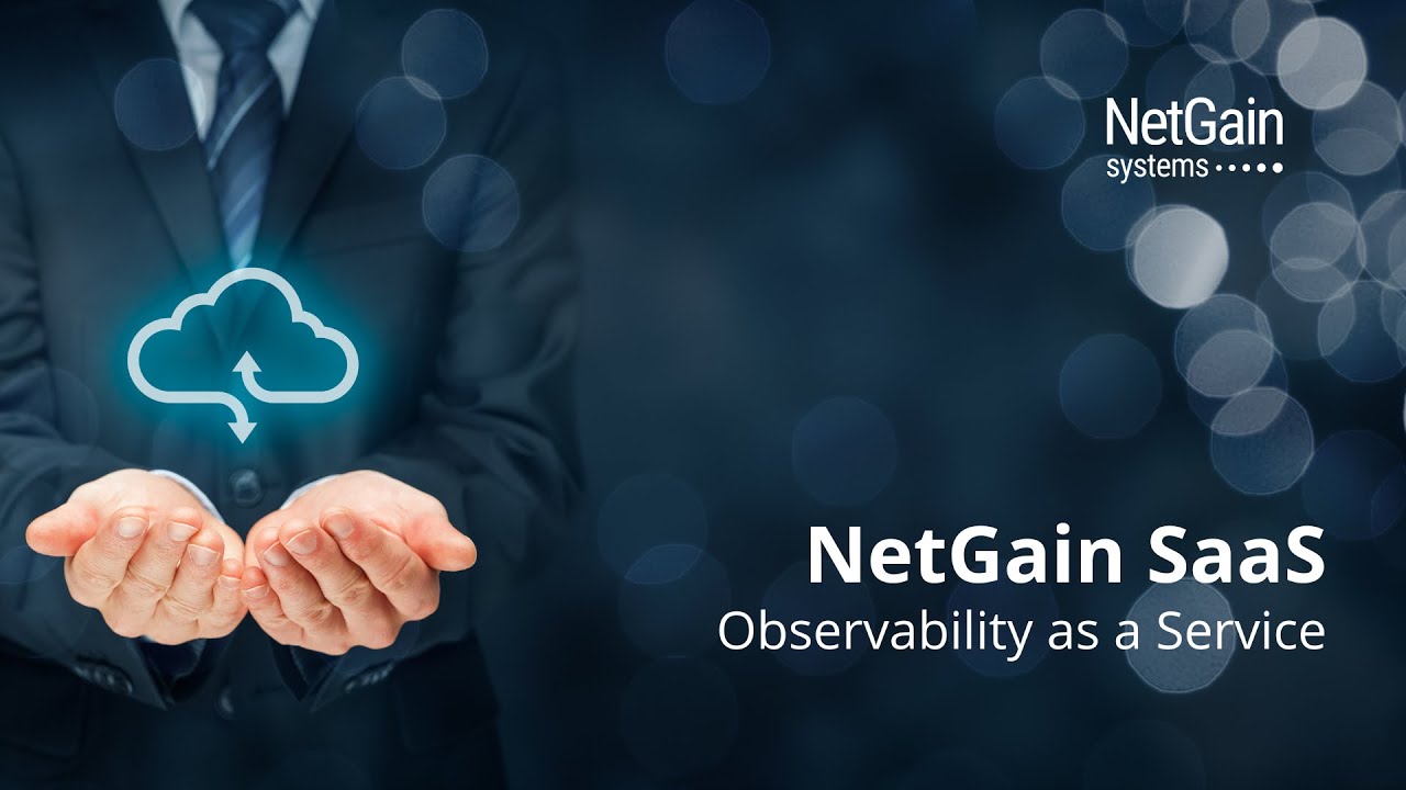 NetGain SaaS - Observability As a Service - YouTube