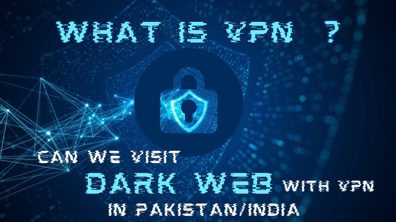 What is VPN , Can we visit Dark Web through VPN #vpn #dark #web - YouTube