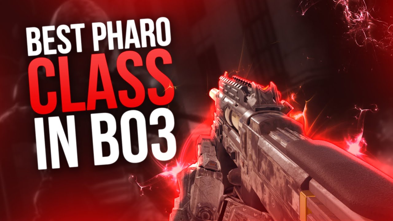 Best PHARO Class Setup In Black Ops 3 (Best Bo3 Class Setups) - YouTube