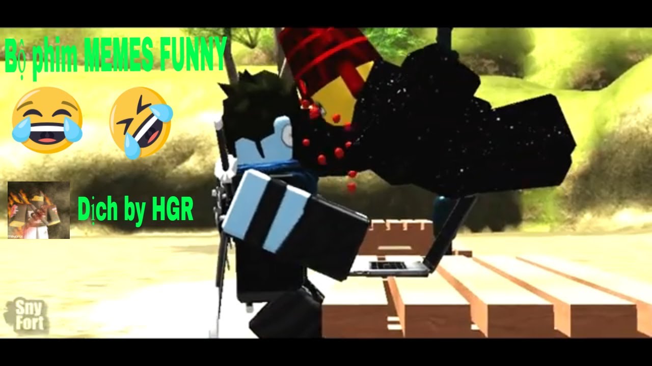 ROBLOX | Một Bộ Phim Hài Hước Của Sny Fort ( Nhớ Bật Phụ Đề) | HGR ...