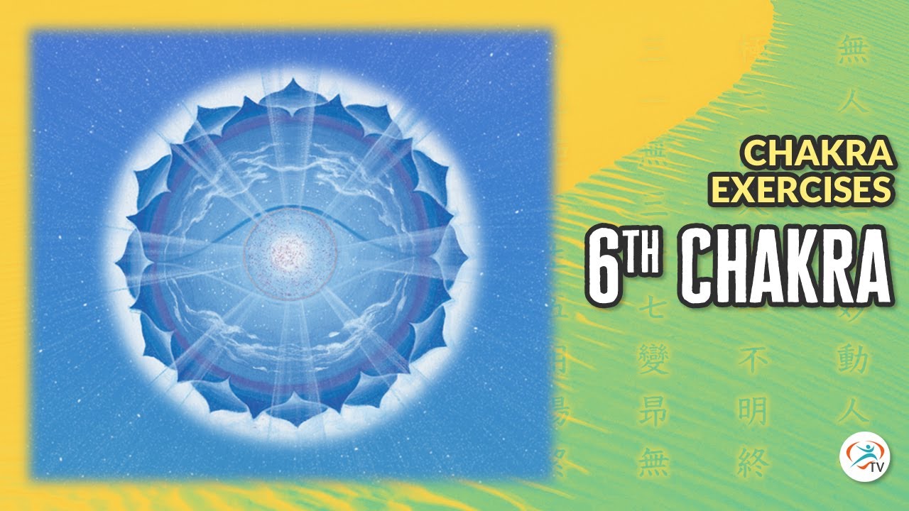 Chakra Exercise: Mini Yoga Class to Stimulate the 6th Chakra - YouTube