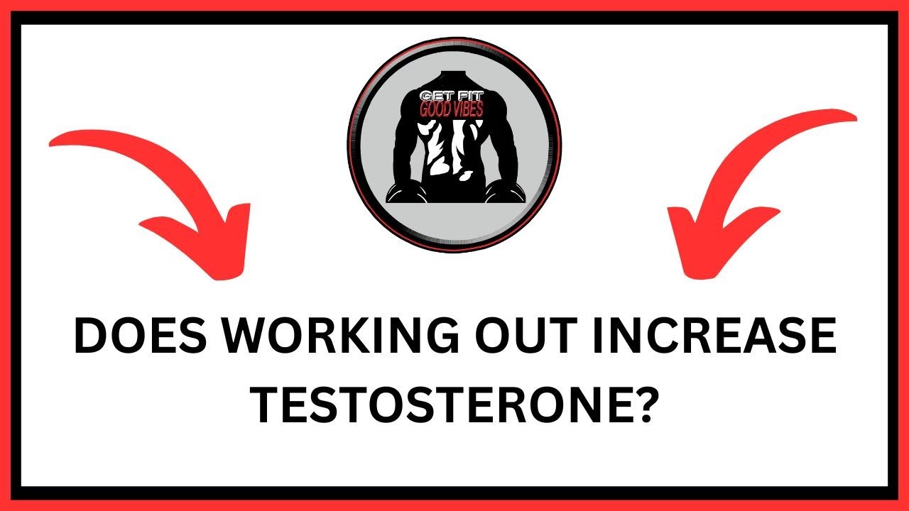 Does Working Out Increase Testosterone ? | GFGV - YouTube