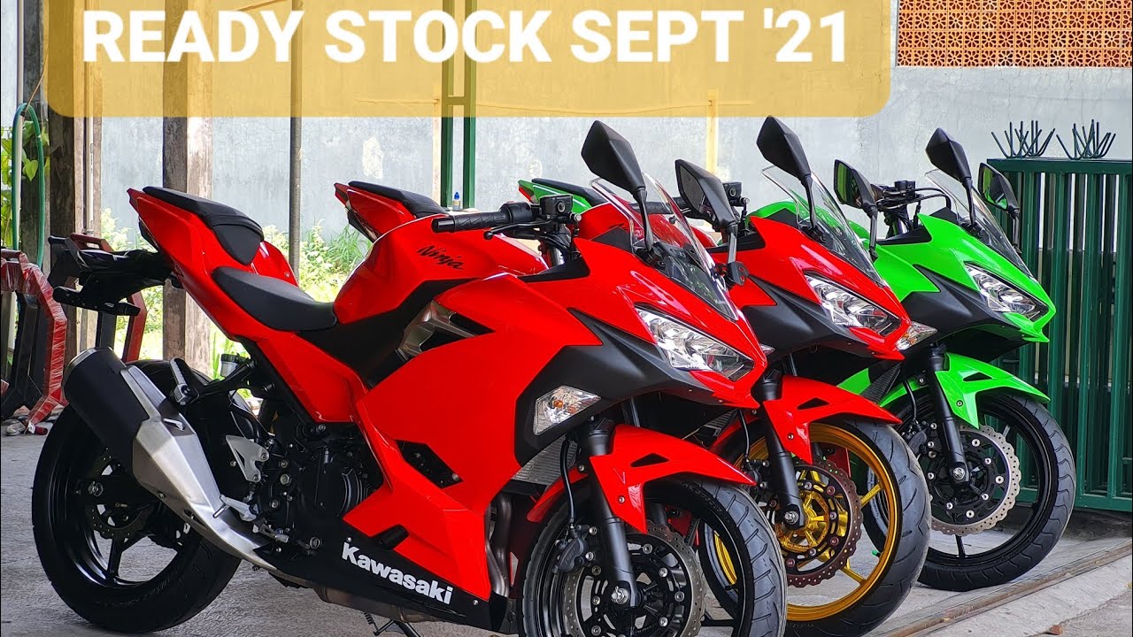 STOCK ALL NEW NINJA 250FI | SEPTEMBER 2021 | Premium Class Bike - YouTube