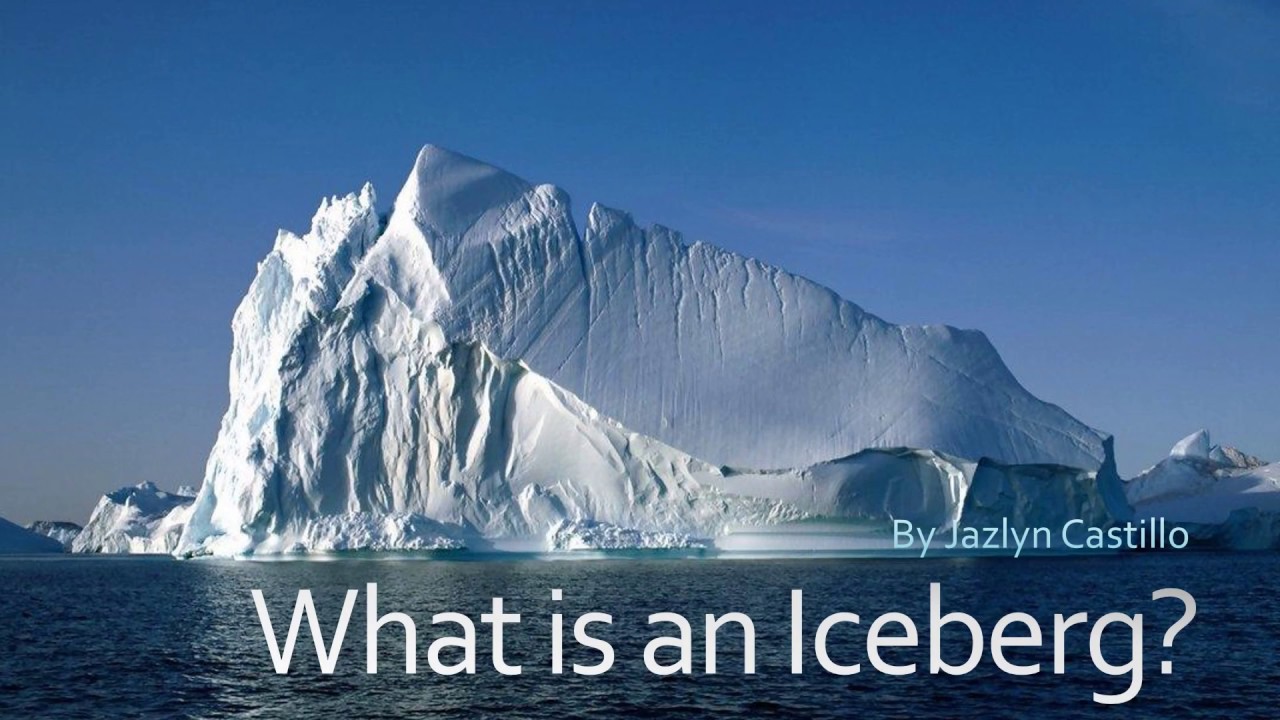 What is an Iceberg - YouTube