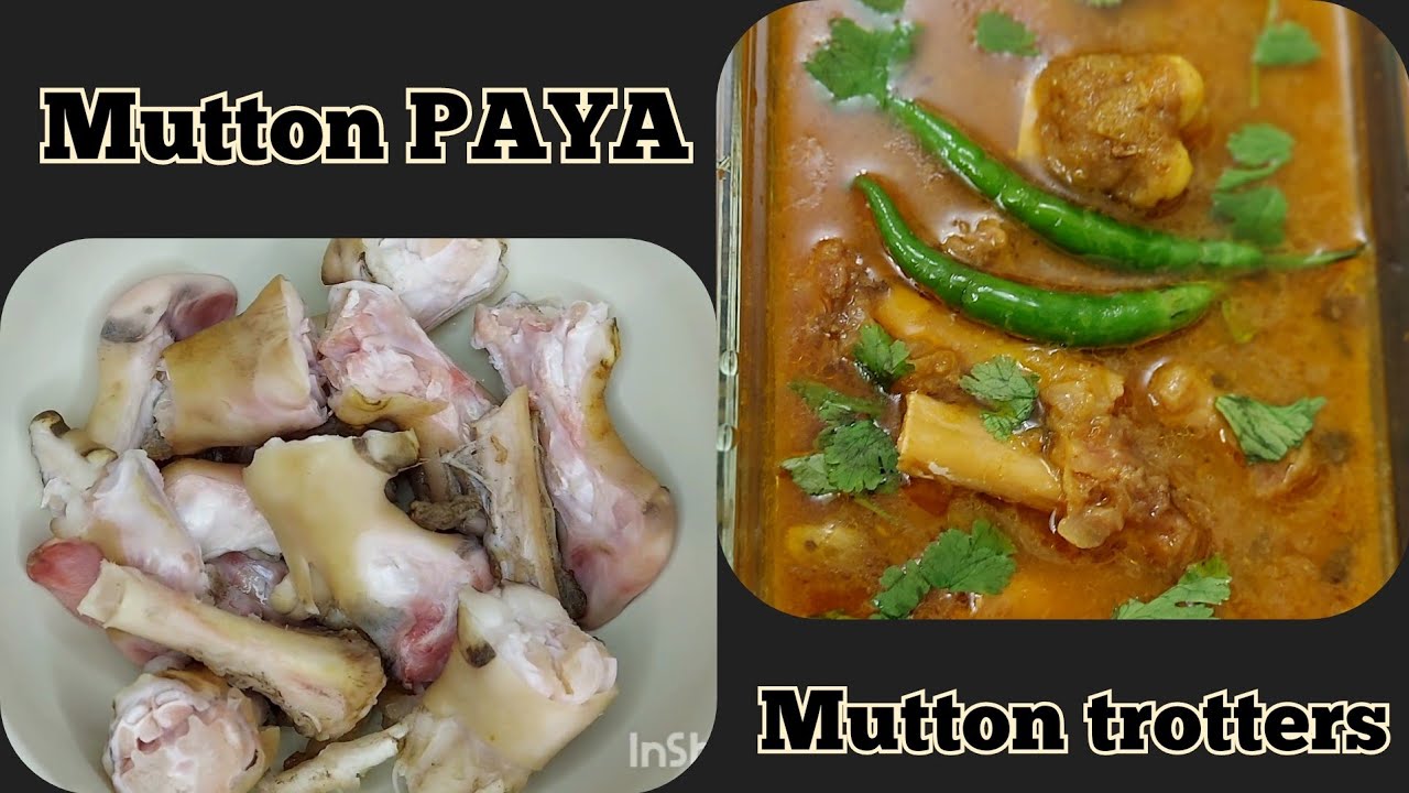 Mutton "PAYA" gravy||Mutton Trotters recipe...healthy and tasty - YouTube