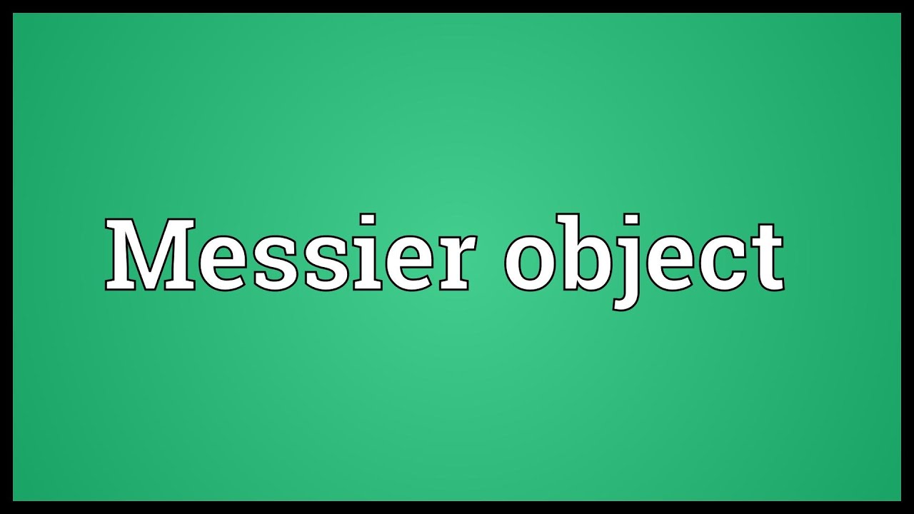 Messier object Meaning - YouTube