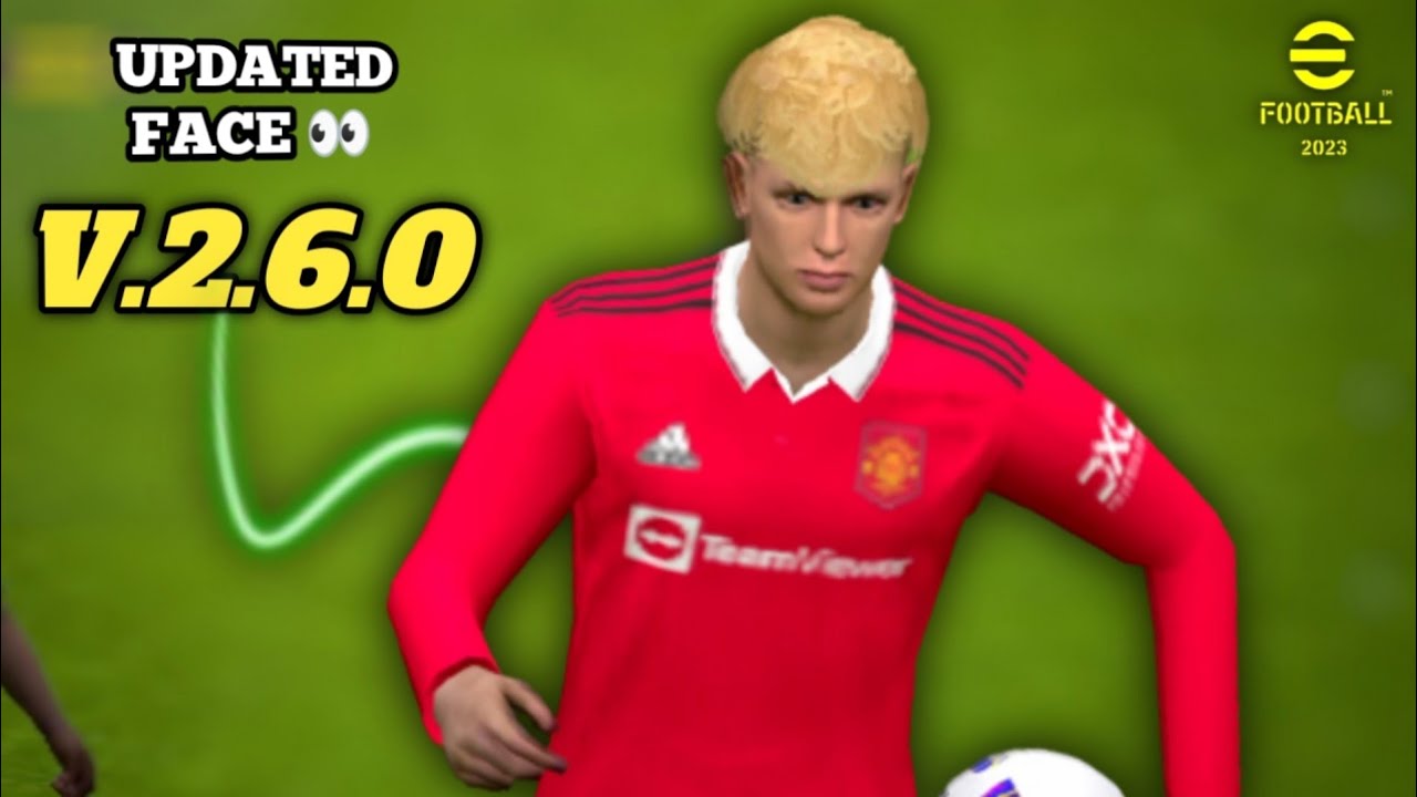 V.2.6.0 Player Face UPDATE 👀 GARNACHO New Look In eFootball 2023 # ...