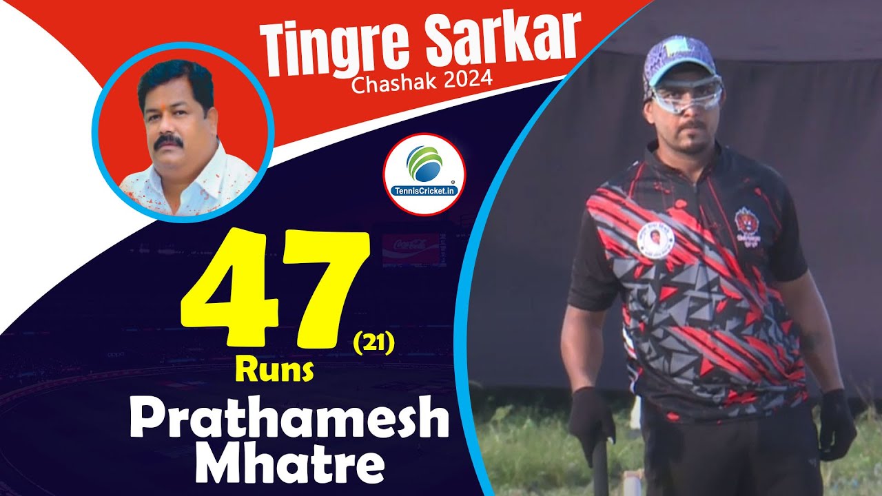 Prathamesh Mhatre | 47 Runs in 21 Balls | Tingre Sarkar Chashak 2024 - YouTube