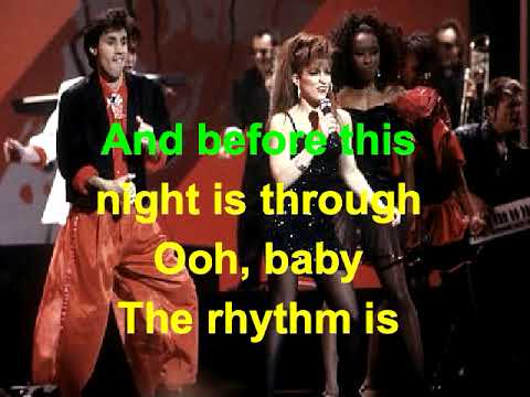 Rhythm Is Gonna Get You Gloria Estefan and the Miami Sound Machine Lyrics